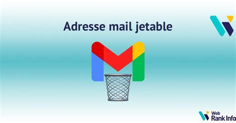 Créer une adresse email jetable gratuite avec Gmail Yopmail ou autres