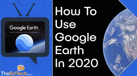 How To Use Google Earth Tutorial Beginners Guide For Teachers