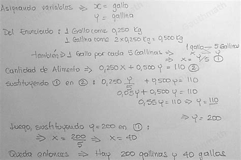 Solved Para Alimentar A Las Gallinas Y Gallos Utiliza 110 K Algebra
