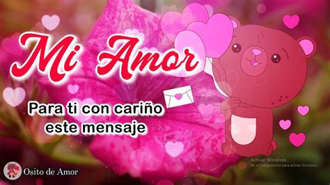 Te Amo Mucho Mi Amor Eres Lo M S Bonito De Mi Vida Para Ti Este