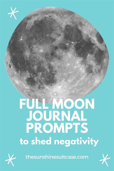 Full Moon Journal Prompts To Shed Negative Energy And Reset Moon