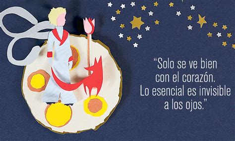 Las Mejores Frases De El Principito En Su Aniversario Quer Taro
