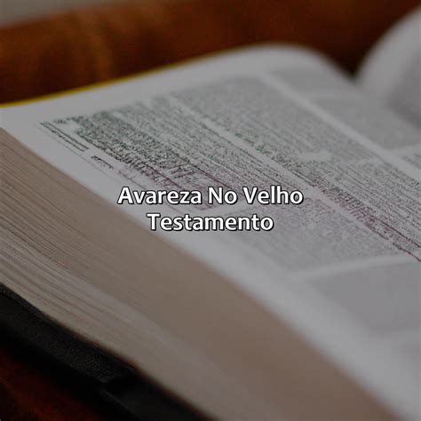 O Que é Avareza Na Bíblia EDUKITA