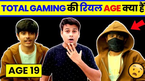Total Gaming Age Total Gaming Face Reveal Video LAjju Bhai Face