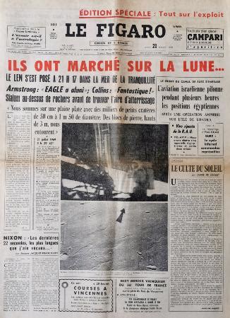 Journal le figaro 21 juillet 1969 on a marché sur la lune