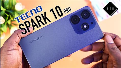 Tecno Spark 10 Pro Unboxing And Review The New King Of Budget