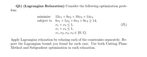 solved q5 lagrangian relaxation consider the following