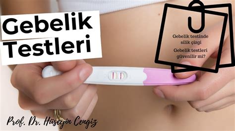 GEBELİK TESTİ GÜVENİLİR Mİ GEBELİK TESTİ SİLİK ÇİZGİ NE DEMEKTİR