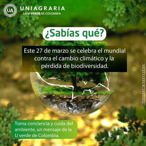 Sabías qué El 27 de marzo se celebra el día mundial contra el cambio