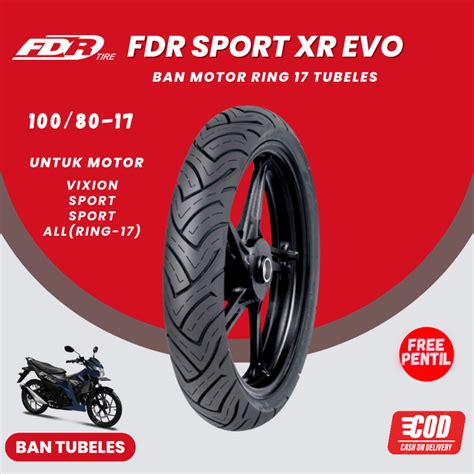 Jual Ban FDR Sport Xr Evo 100 80 17 Bonus Pentil Tubeless Shopee