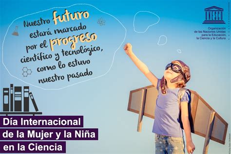 Día internacional de la mujer y la niña en la ciencia 2019
