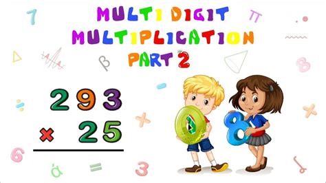 how to multiply multi digit numbers 3 digit multiplication learn math fast part 2 youtube
