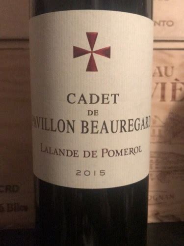 2015 Château Pavillon Beauregard Le Cadet Lalande de Pomerol Vivino US