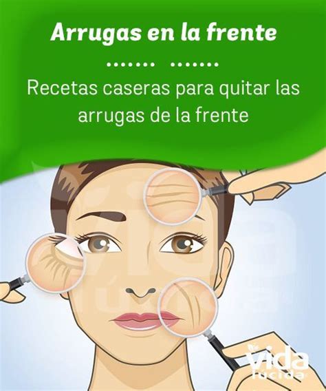 Recetas Caseras Para Quitar Las Arrugas De La Frente Beauty Health