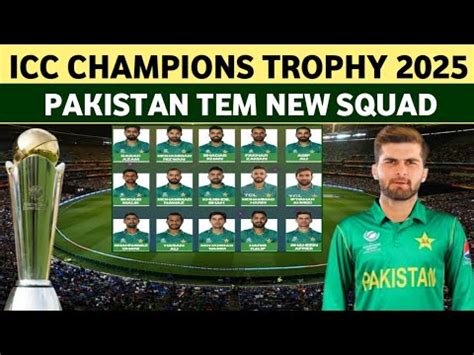 ICC Champions Trophy 2025 Pakistan Cricket Team Squad For Champions