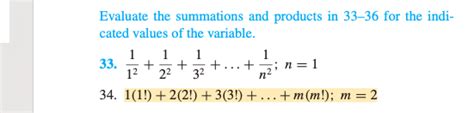 solved evaluate the summations and products in 33 36 ﻿for