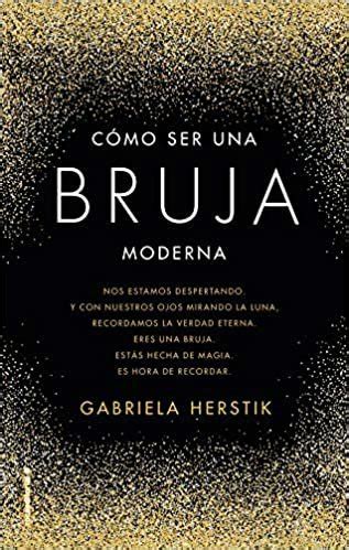 Como Ser Una Bruja Moderna Wiki Wicca Y Paganismo Amino