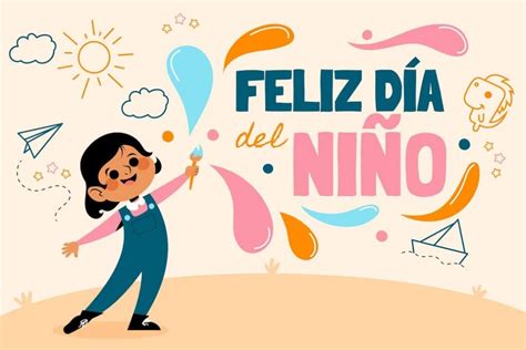 Feliz Día del Niño 2023 Frases cortas videos e imágenes para celebrar