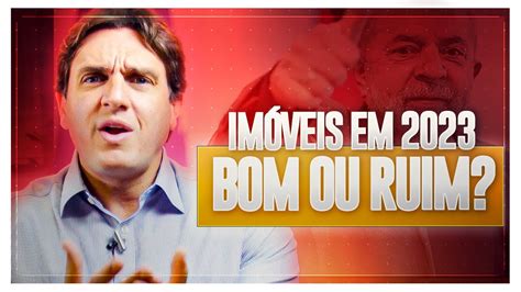 EM 2023 VALE A PENA INVESTIR EM IMÓVEIS YouTube