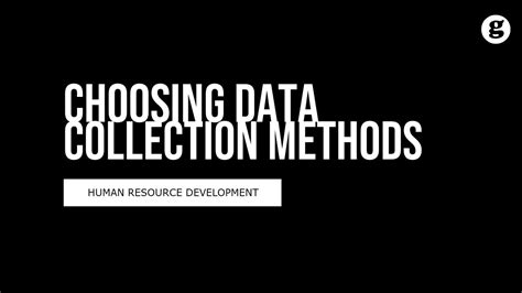 choosing data collection methods youtube
