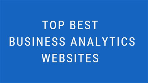 Top Best Business Analytics Tools You Need To Know Businessfig