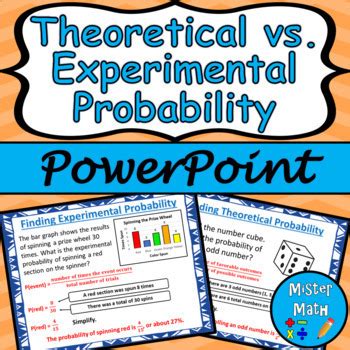 Theoretical Vs Experimental Probability Powerpoint Lesson By Mister Math