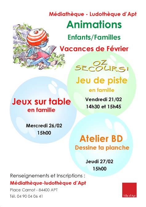 Médiathèque d Apt Ateliers enfant famille vacances de février