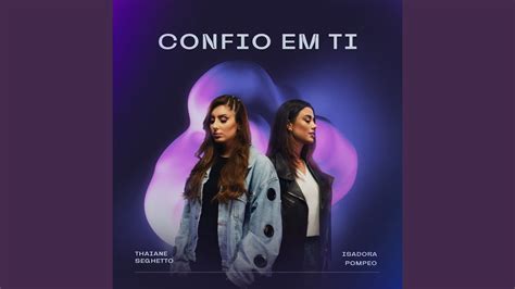 Confio Em Ti Youtube