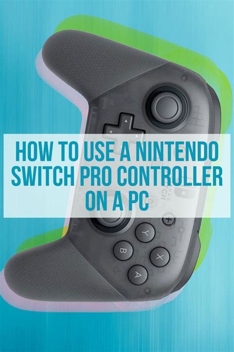 How To Connect A Nintendo Switch Pro Controller To A PC Nintendo