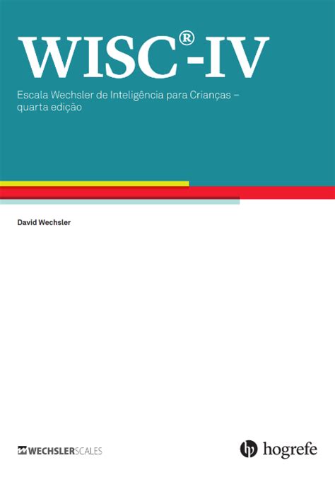 Wisc Iv Escala Wechsler De Intelig Ncia Para Crian As Kit Completo