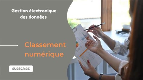Gestion électronique des données classement numérique YouTube
