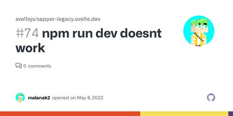 Npm Run Dev Doesnt Work Issue 74 Sveltejs Sapper Legacy Svelte Dev