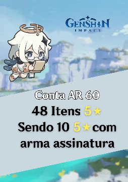 Conta AR60 ENDGAME 48 T5 10 T5 C BIS Genshin Impact Contas GGMAX