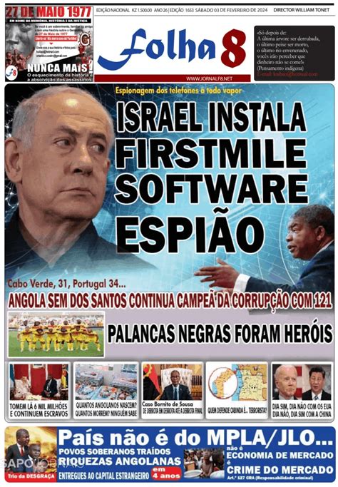 Folha 8 3 fev 2024 Jornais e Revistas SAPO pt Última hora e