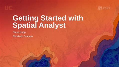 pdf getting started with spatial analyst esri · spatial analyst overview over 100
