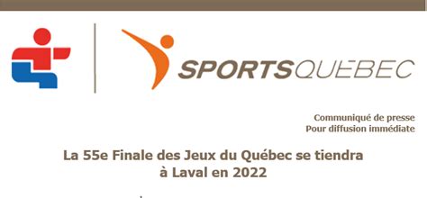 COMMUNIQUÉ La 55e Finale des Jeux du Québec se tiendra à Laval en