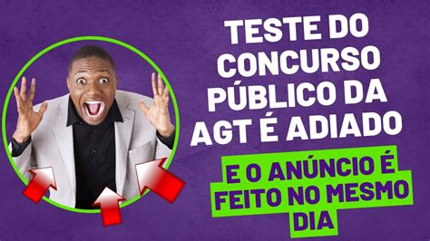 Teste do Concurso Público da AGT 2023 é Adiado poucas horas antes dos