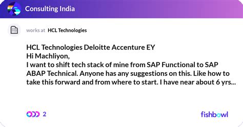 HCL Technologies Deloitte Accenture EY Hi Machliy Fishbowl