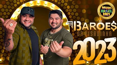 OS BARÕES DA PISADINHA REPERTÓRIO NOVO AGOSTO 2023 MUSICAS NOVAS CD