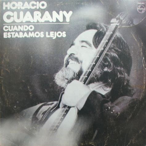 Horacio Guarany mejores canciones discografía letras