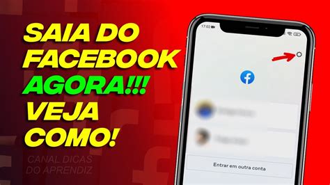 Como Sair Do Facebook E Remover A Conta Do Celular Ou Pc Youtube