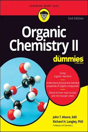 PDF Organic Chemistry II For Dummies By John T Moore EBook Perlego