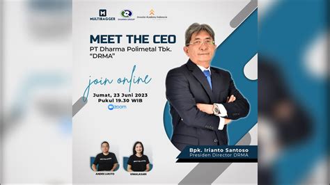 PT Dharma Polimetal Tbk Meet The CEO DRMA YouTube