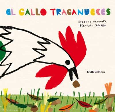 Tardes Con Leo El Gallo Traganueces Ayuntamiento De Mieres