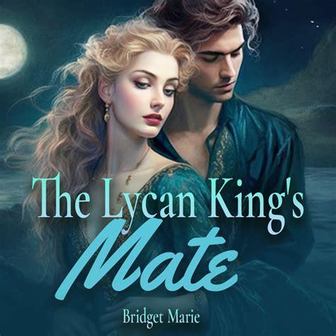 Wehear Audiobook The Lycan King S Mate