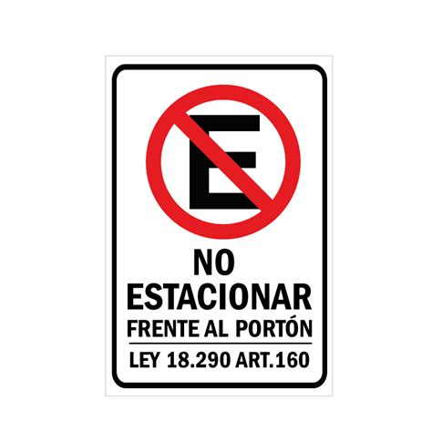 Letrero No Estacionar Frente Al Porton Comprar Aqui Don Cartel
