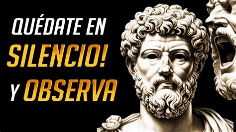El Poder Del SILENCIO 7 Beneficios Que Debes Conocer Estoicismo