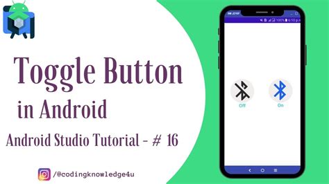 Toggle Button In Android Ii Android Studio Tutorial Youtube