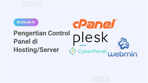 Pengertian Control Panel Di Hosting Atau Server