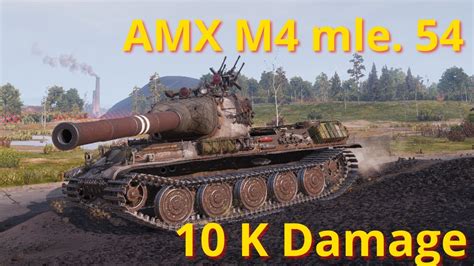 World Of Tanks AMX M4 Mle 54 10 3 K Damage 9 Kills Wot Replays